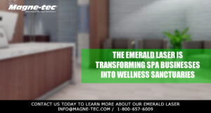 The Emerald Laser Is Transforming Spa Businesses Into Wellness Sanctuaries